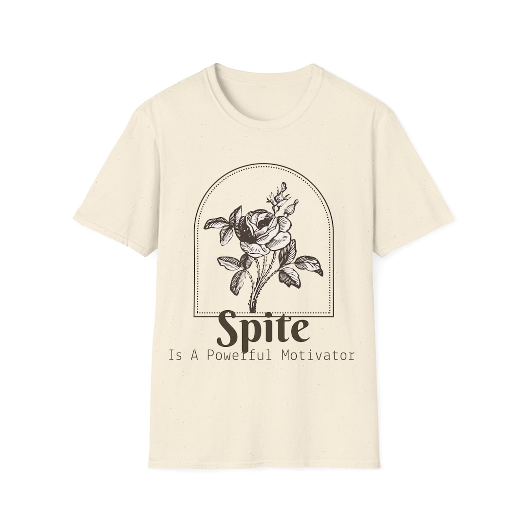 Ver. 3 of Spite is A Powerful Motivator Empowering Graphic Tee, Unique ...