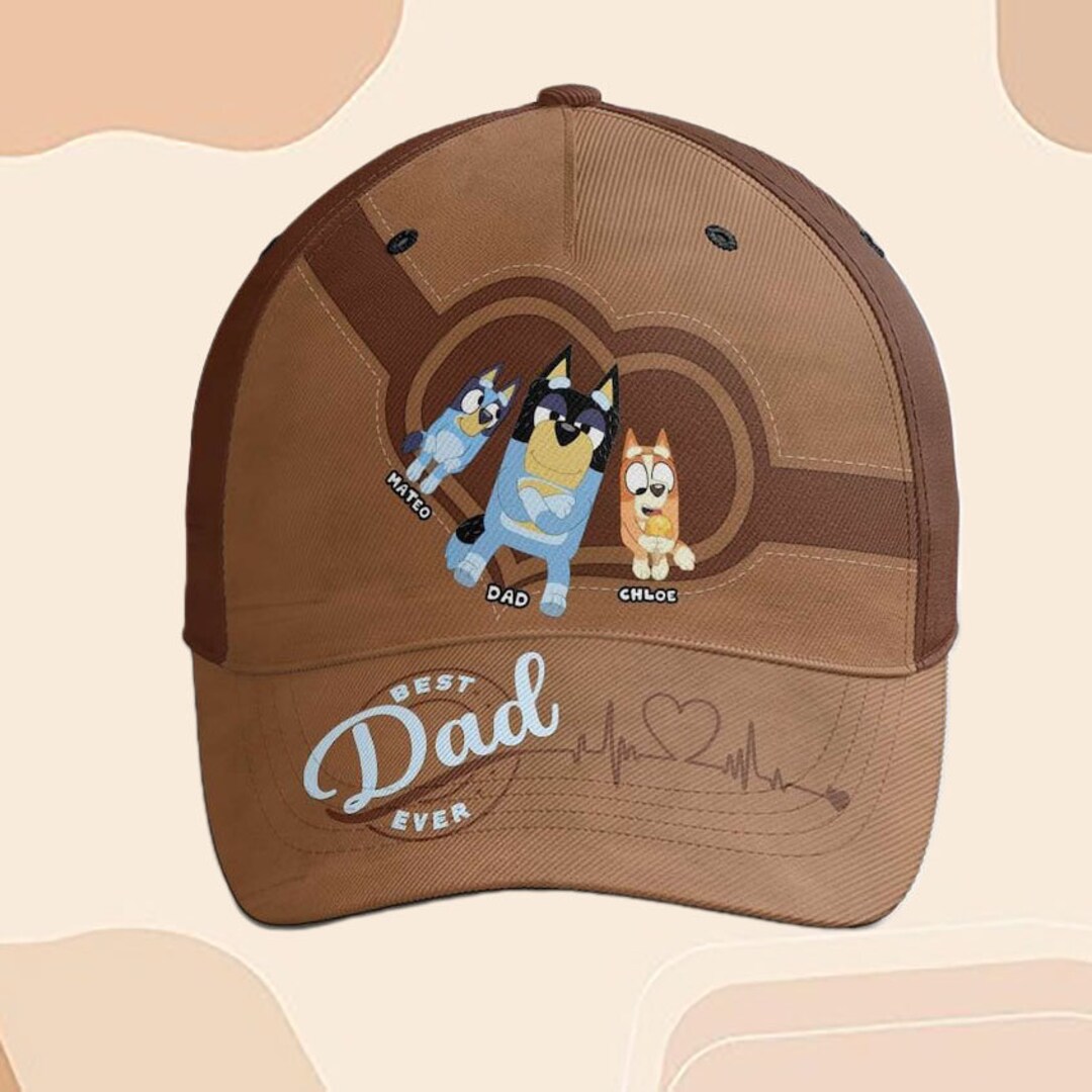 Personalized Best Dad Ever, Bluey Family Cap, Bluey Classic Cap Father ...