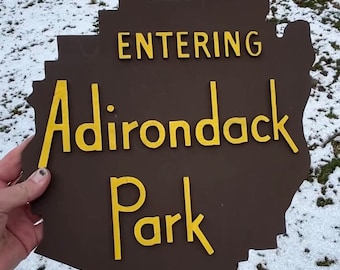Entering Adirondack Park Sign - Etsy