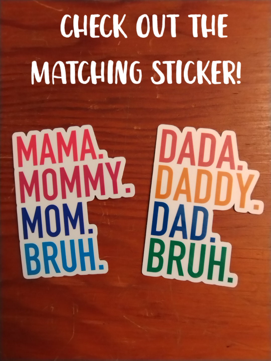 Dada Daddy Dad Bruh Sticker, Father's Day Gift, Waterproof Glossy Vinyl ...