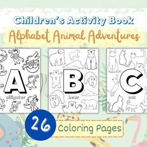 Alphabet Animal Adventures: Coloring Pages | Alphabet Worksheets ...