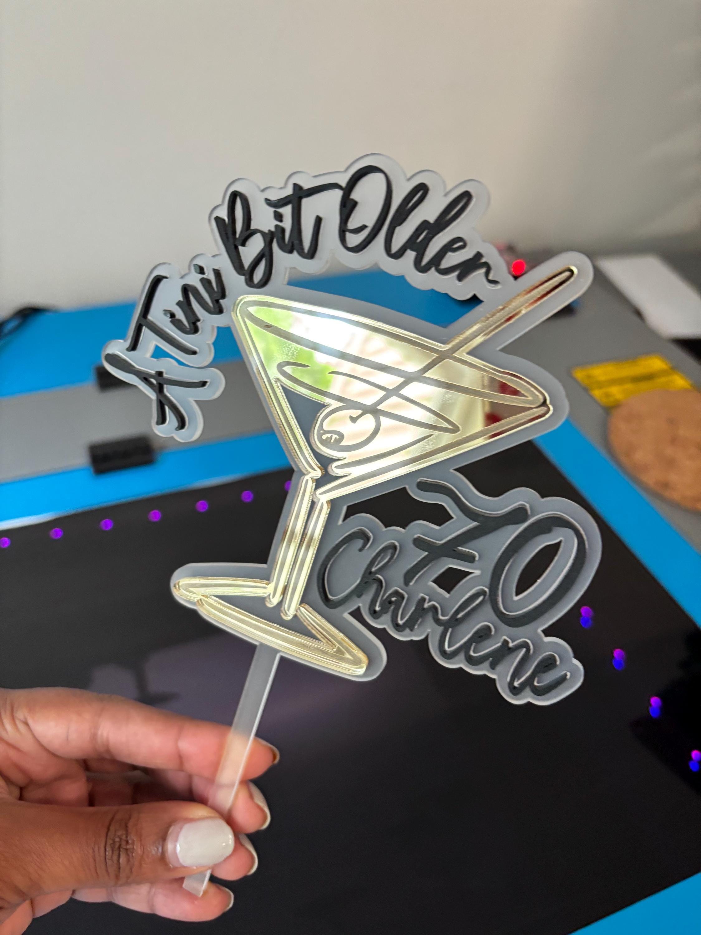 A 'tini Bit Older Acrylic Cake Topper & Martini Drink Stirrers - Etsy