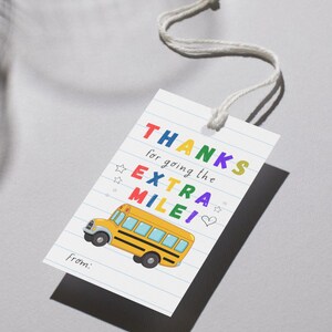 Thanks for Going the Extra Mile Bus Driver Thank You Tag | Printable ...