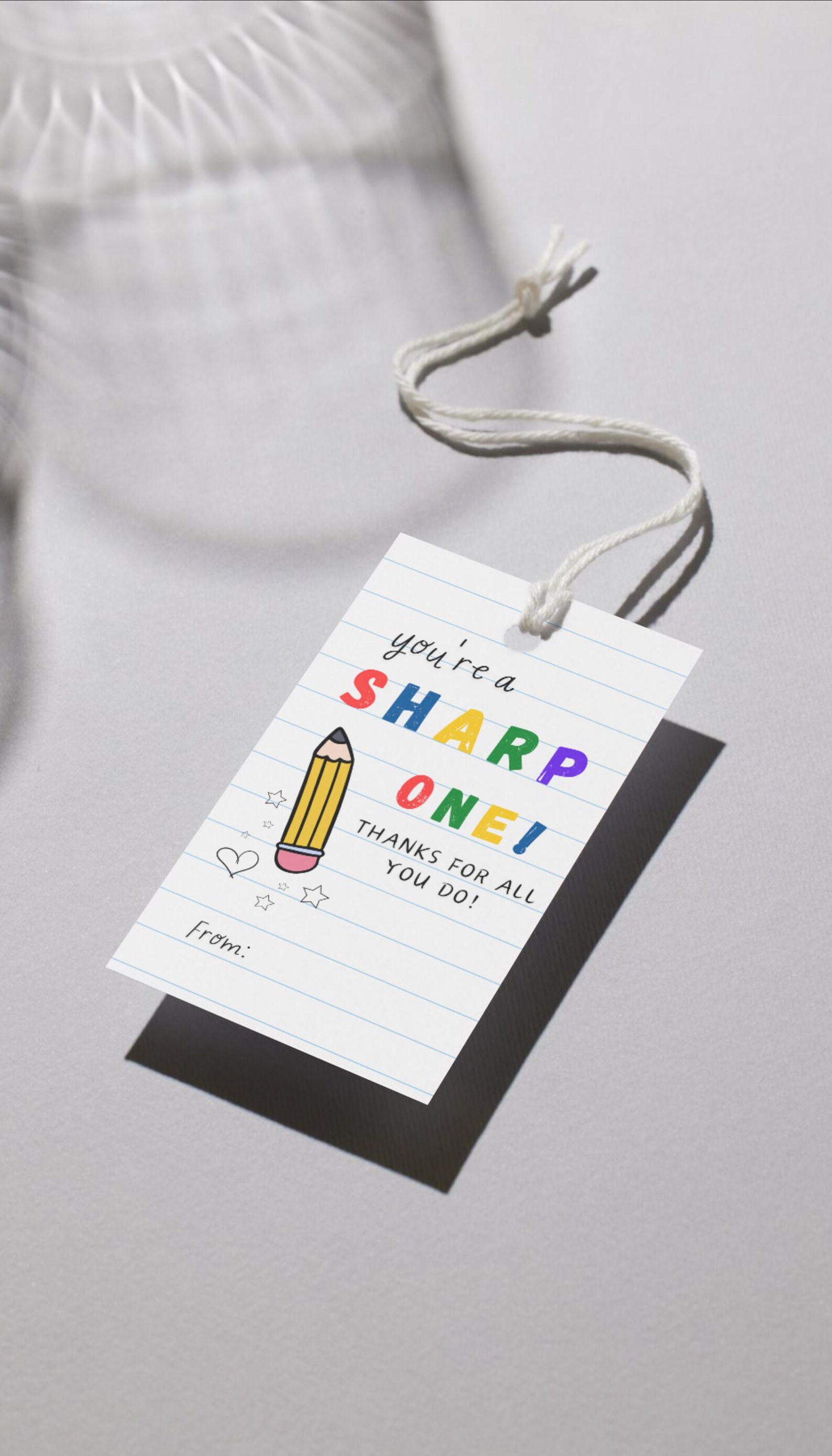 You're A Sharp One Tag | Printable End of School Year Favor Tags ...