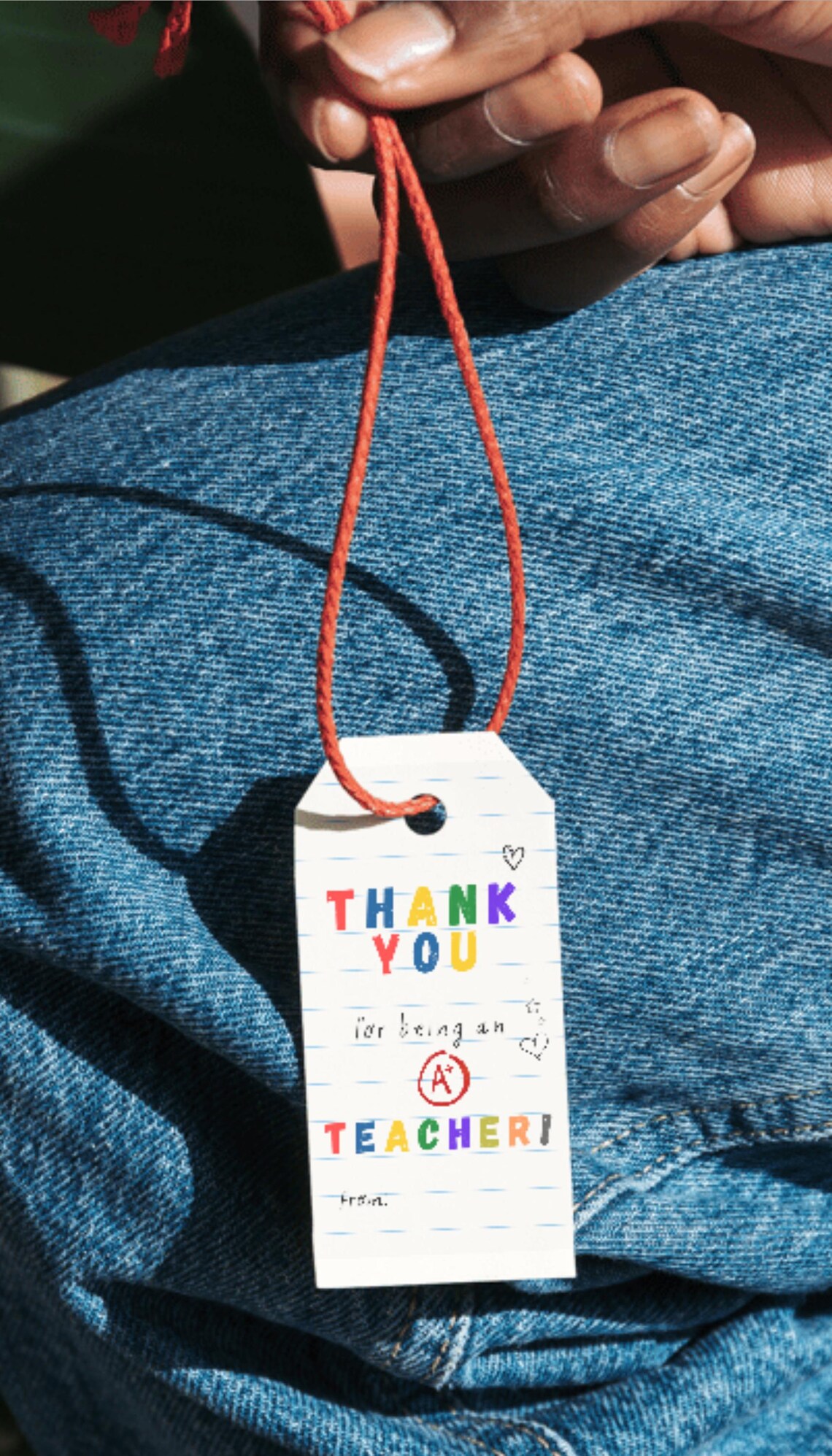 Thank You for Being an A+ Teacher Tag | Printable End of School Year ...