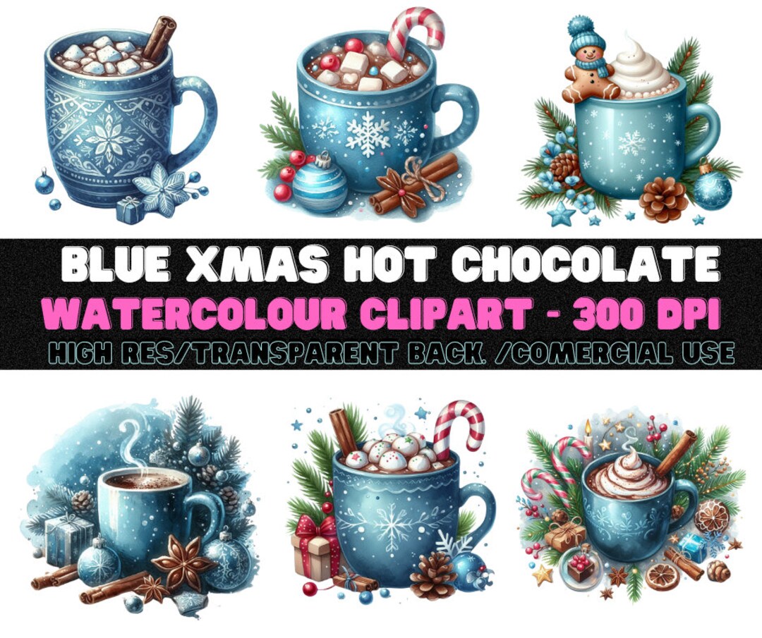 Cozy Winter Hot Chocolate Clipart Collection, 20 Festive Blue Xmas Pngs ...