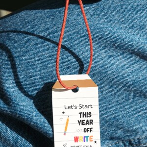 Let's Start This Year off Write Tag | Printable First Day of School ...