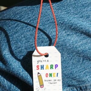 You're A Sharp One Tag | Printable End of School Year Favor Tags ...