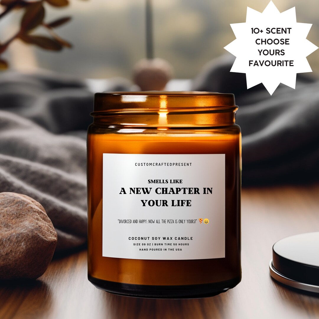 Smells Like A New Chapter in Your Life, Divorce Gift for Her for Him ...