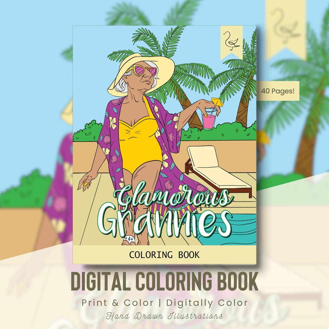 Glamorous Grannies Coloring Book, Hand Drawn Printable Coloring Pages ...