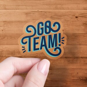 Motivational Team Spirit Sticker Go Team Sticker Cheerleading Sticker ...