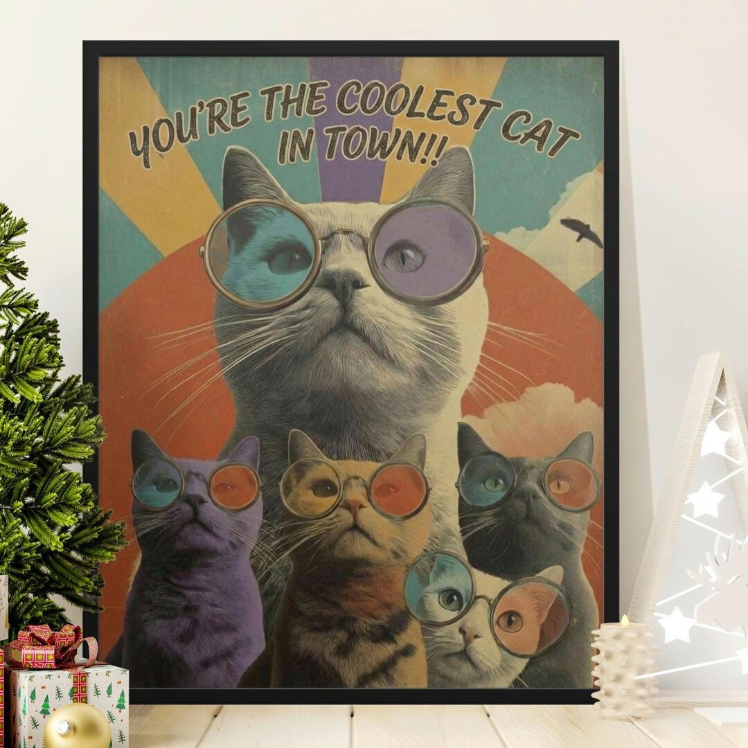 Youre the Coolest Cat in Town Poster Canvas, Custom Pet Portrait, Retro ...