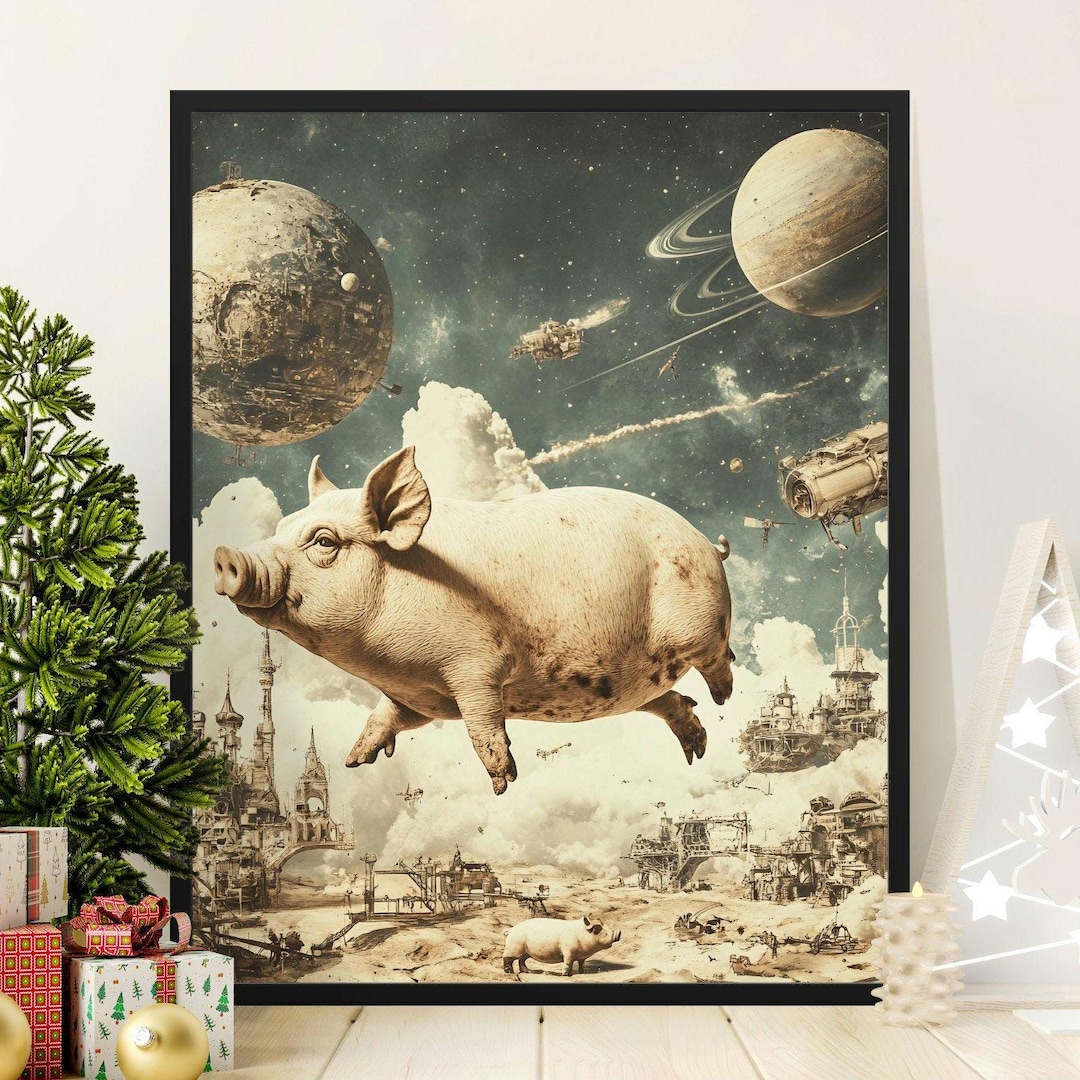 Flying Pig Posters, Surreal Art Print, Fantasy Pig Space Travel ...