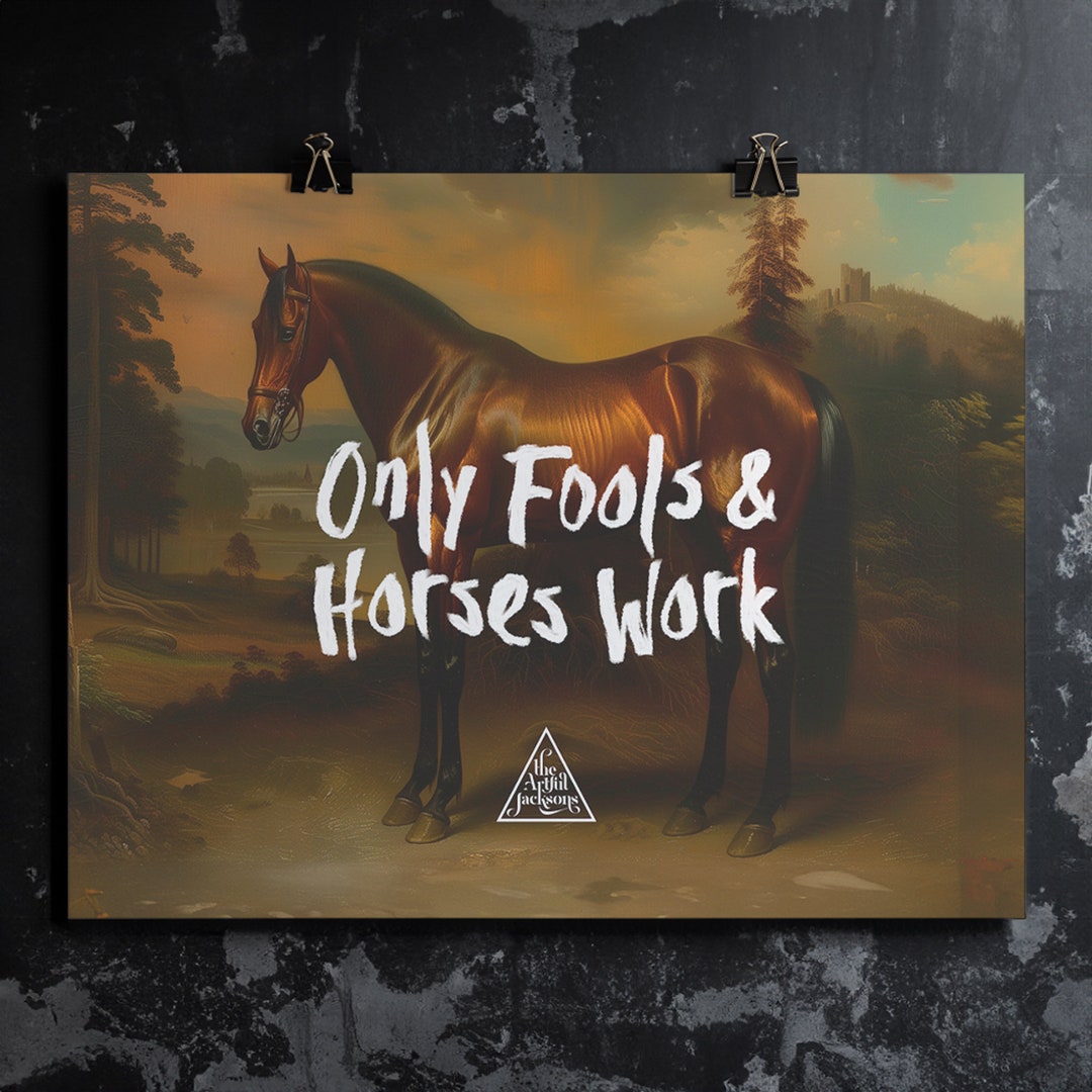 Only Fools and Horses Work, Horse Poster Print, Wall Art, Poster, for ...