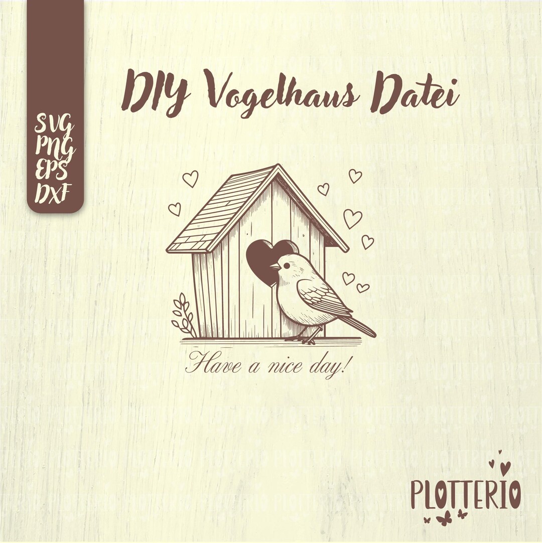 Süße VOGELHAUS SVG Datei Mit Spruch in De Und En, DIY Glowforge Plotterdatei Für Zuhause ...