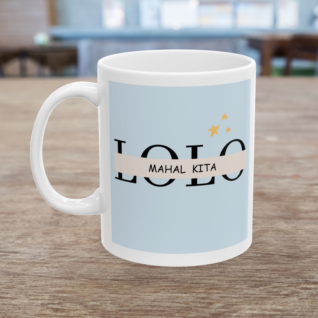 Filipino Lolo Grandpa Mahal Kita Ceramic Mug, 11oz, Filipino Heritage ...