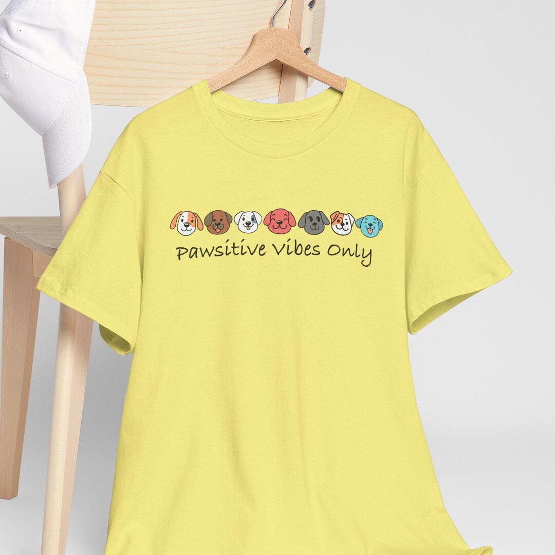 Cute Puppy Face Tee Embrace the Pawsitive Energy - Etsy