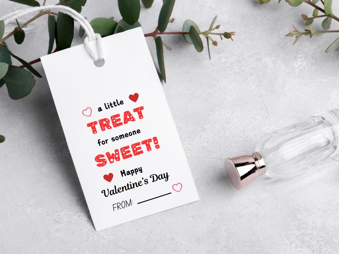 Printable Valentine Treat Tag, A Little Treat for Someone Sweet Treat ...