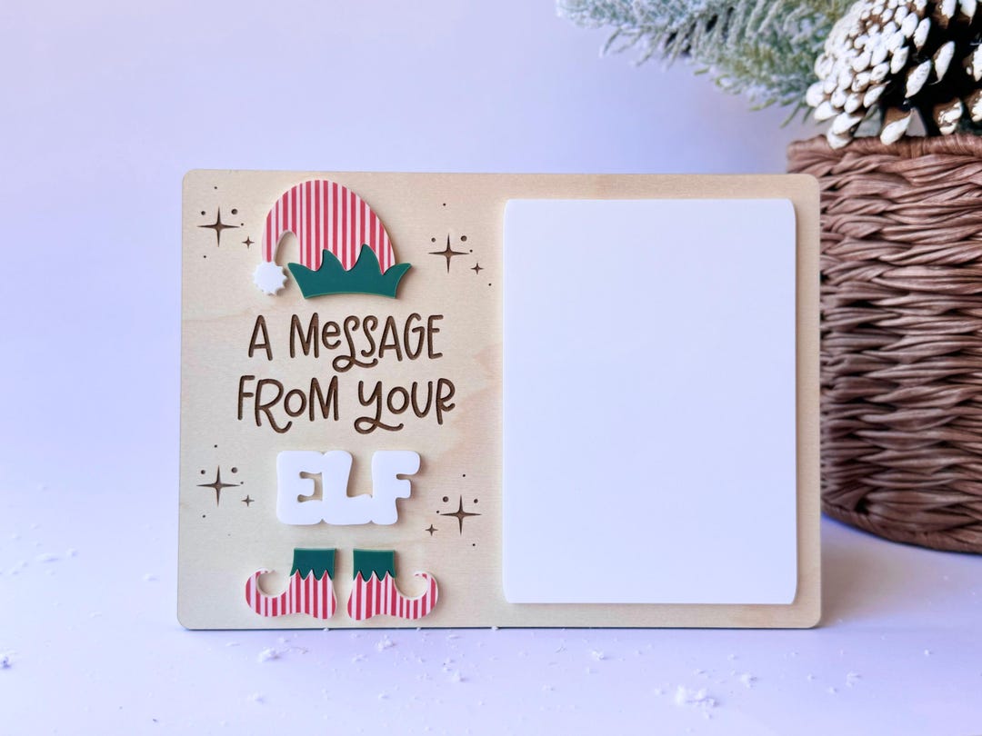 A Message From Your Elf' White Board Sign, Return of the Elf Sign ...