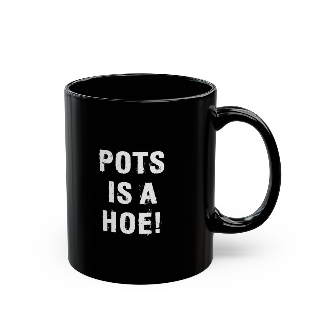 Funny Pots Syndrome Mug 11 Oz POTS is a Hoe Postural Orthostatic ...