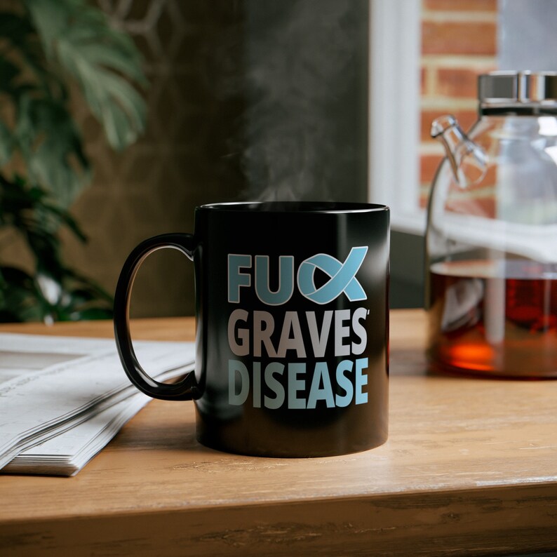 Fck Graves' Disease Mugs 11 Oz Graves' Disease Awareness Ribbon Thyroid ...