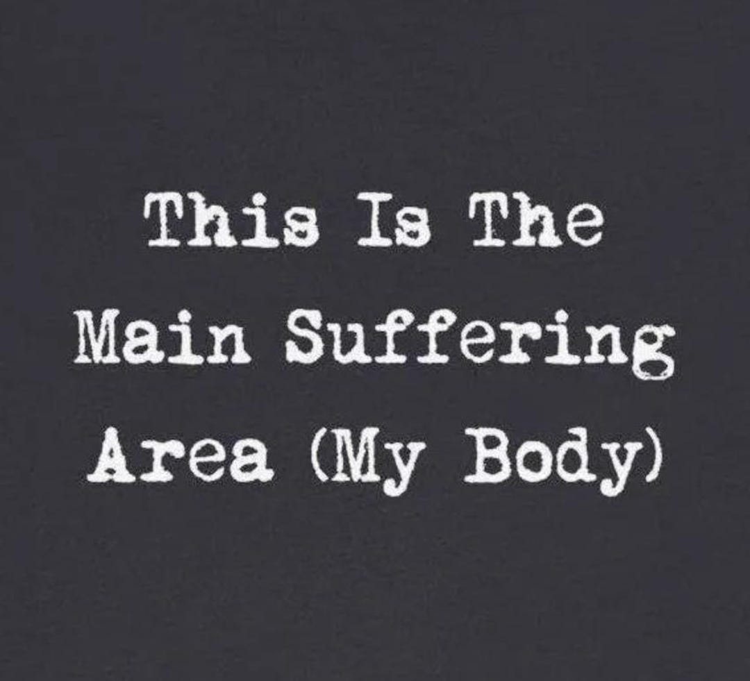 Main Suffering Area My Body Funny T-shirts Chronic Illness Chronically ...