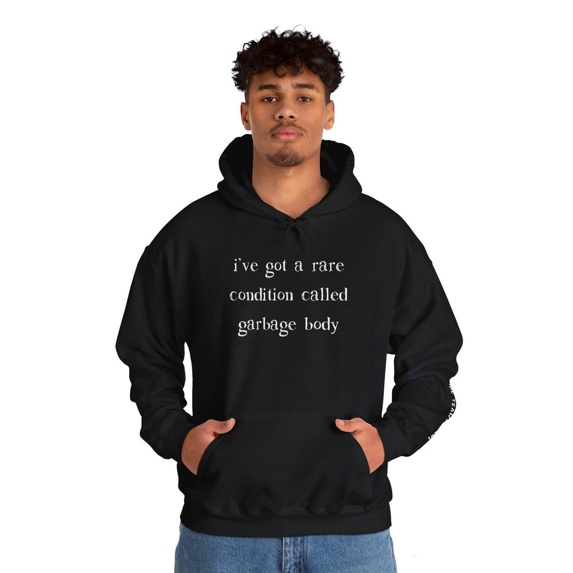 Rare Condition Called Garbage Body Hoodies Funny Chronic Illness ...