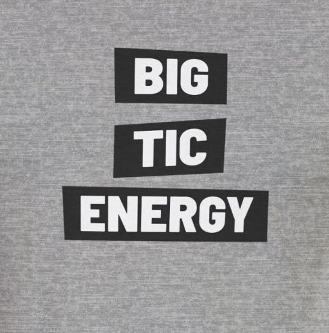 Tic Disorder Funny T-shirt : Big Tic Energy Tourette Syndrome Tee for ...