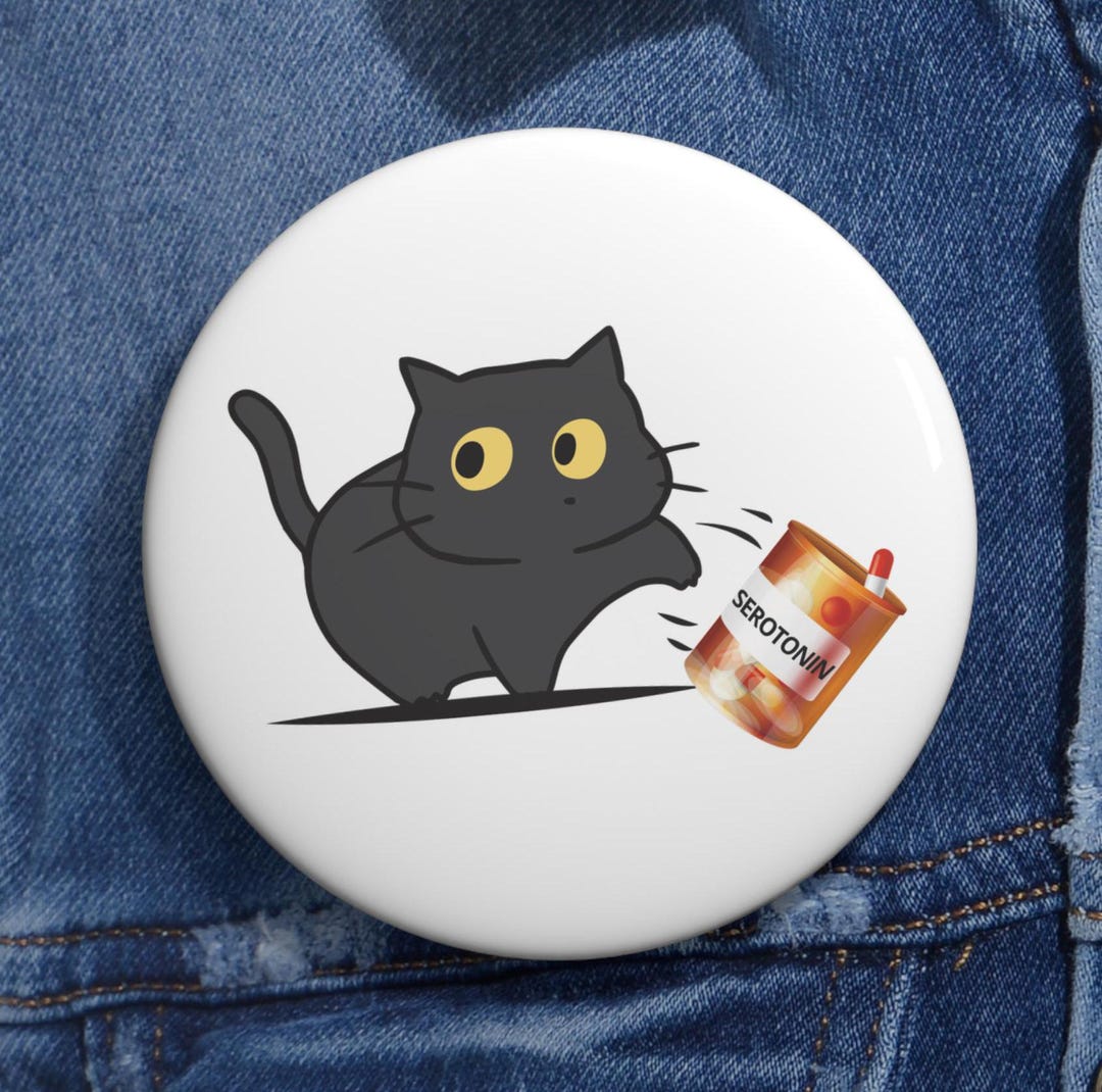Cat Knocking Serotonin Bottle off Table Funny Pins Cute Cats Humorous ...