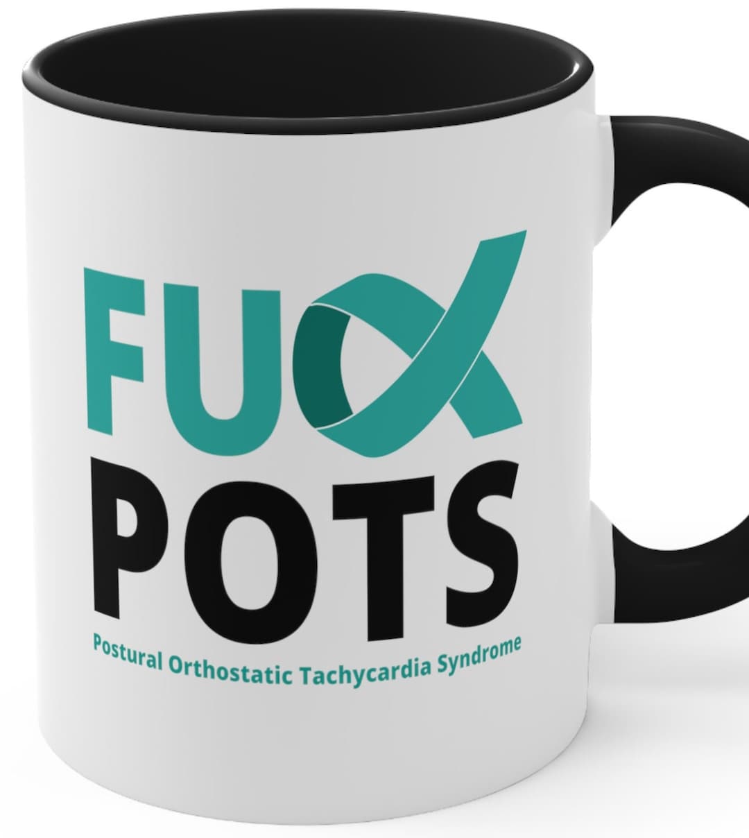 POTS Syndrome Mug 11 Oz F*ck Pots Postural Tachycardia Orthostatic ...