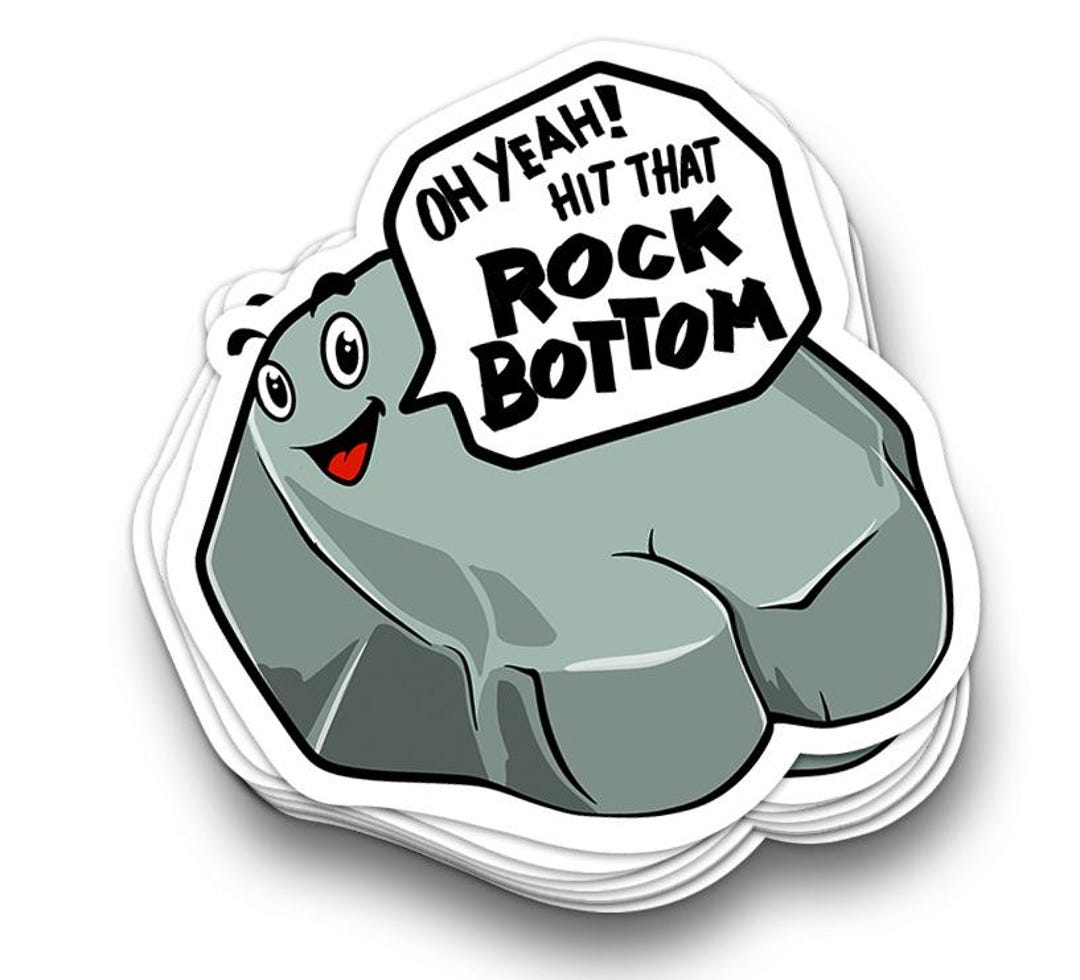 Oh Yea, Hit That Rock Bottom Funny Water Bottle Stickers Fits ...
