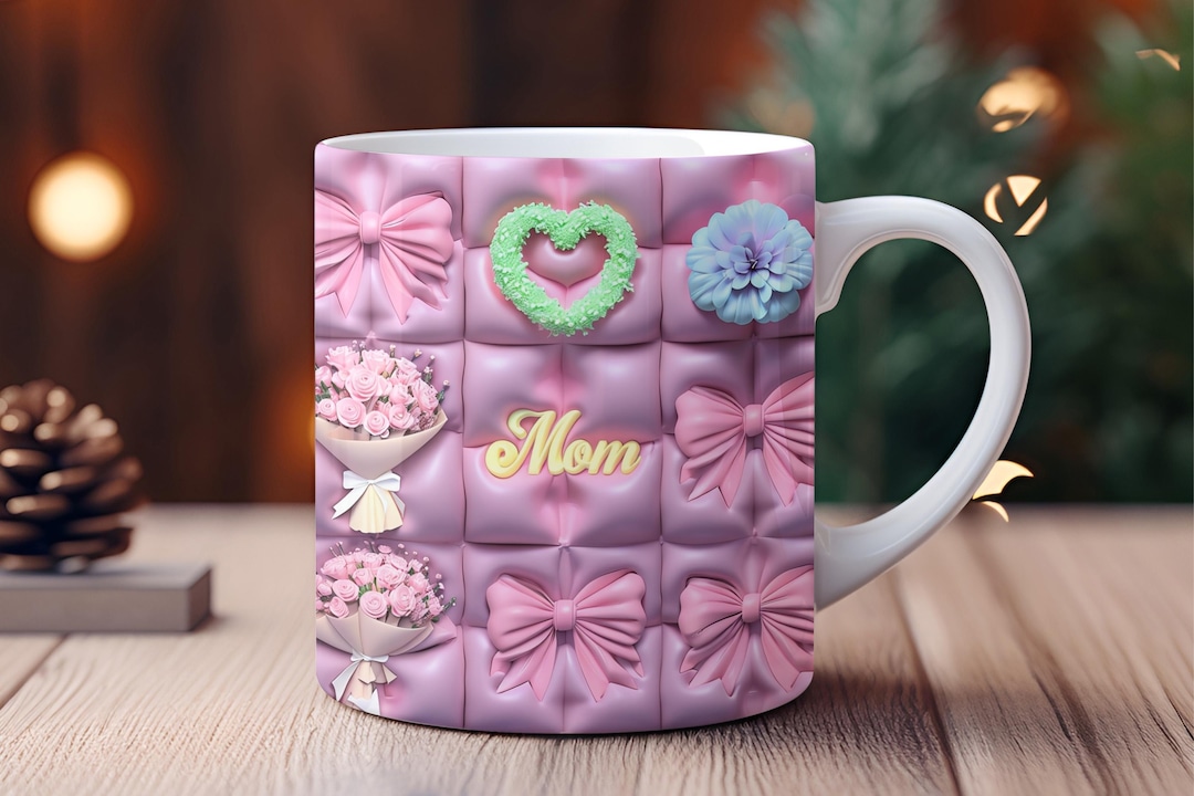 Floral Mom Mug Wrap PNG: 3D Coquette Design (11oz 15oz) - Etsy