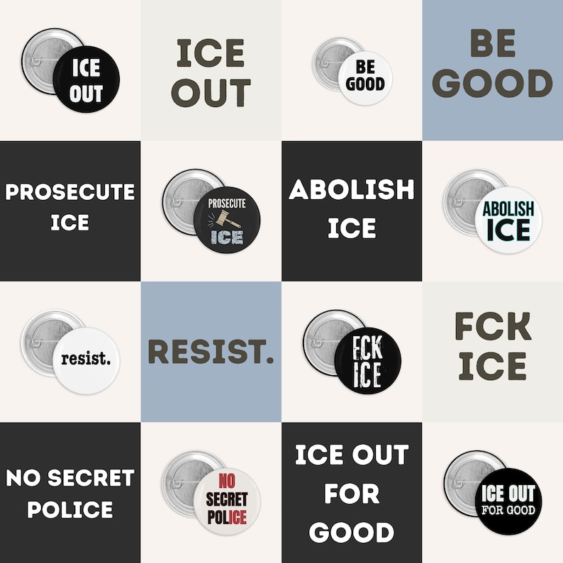 Resist Anti-ice Button Pick Any 6, Protest Pins for Friends, ICE Out ...