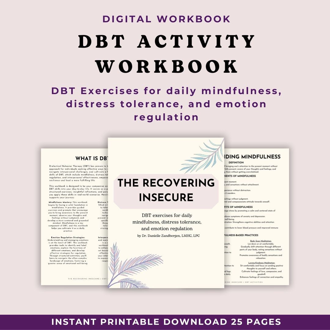 DBT WORKBOOK and Skills | Recovering Insecure | Distress Tolerance ...