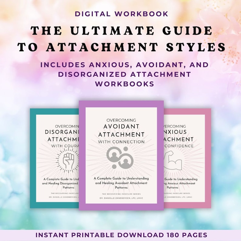 Ultimate Guide to Attachment Styles Workbook | the Recovering Insecure ...