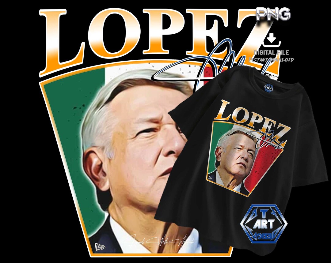 Amlo, Amlo López Obrador, Amlo Obrador Png, Amlo Png, Amlo Dtf, Amlo ...