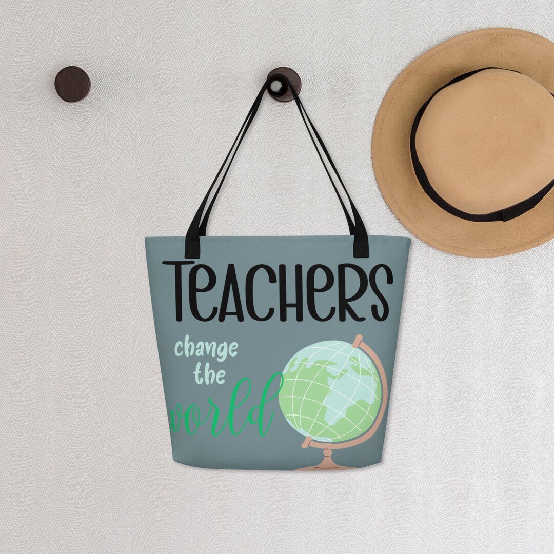 Teachers Appreciation Gift Teachers Change the World Large Tote for ...