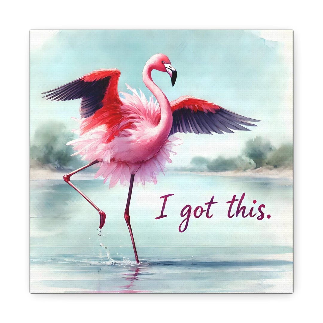 Flamingo Wall Art Canvas, Motivational Home Decor, Positive Vibes, Gift ...
