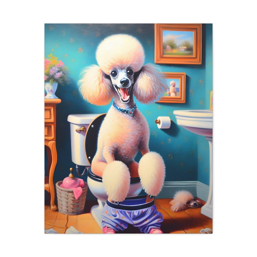 Poodle Dog Sitting on Toilet Funny Bathroom Wall Art Picture Highly ...