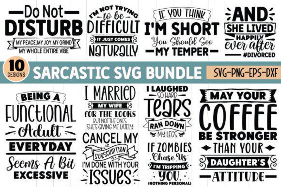 Witty SVG Bundle: Hilarious Quotes for Custom T-shirts, Mugs & Wall Art ...