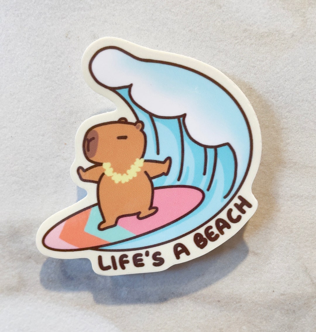 Life’s A Beach, Capybara Sticker, Cute, Funny, Fun Sticker, Waterproof ...