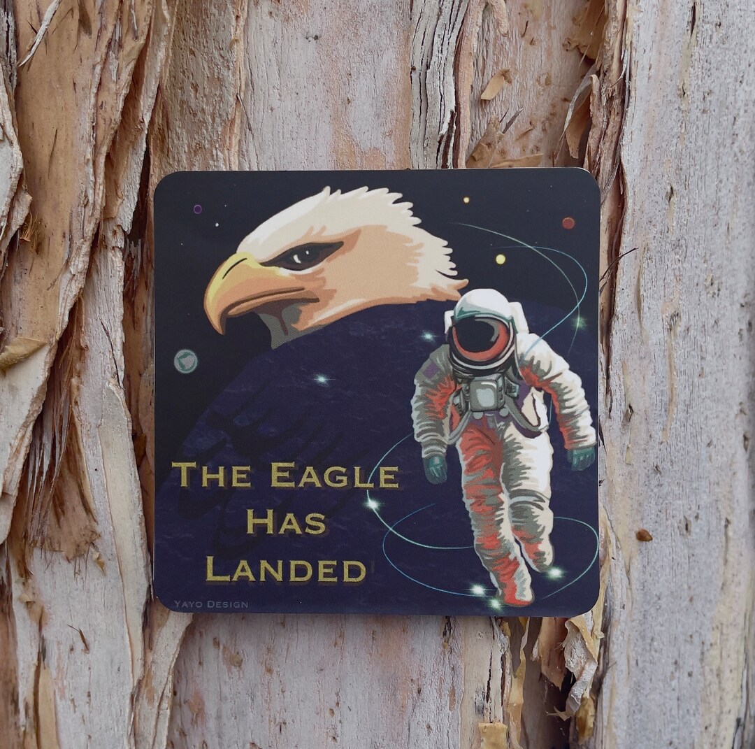 The Eagle Has Landed Sticker, Astronaut, Planet, Bravery, Success ...