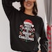 Funny Inappropriate Christmas Sweatshirt, Most Likely to Queef This ...