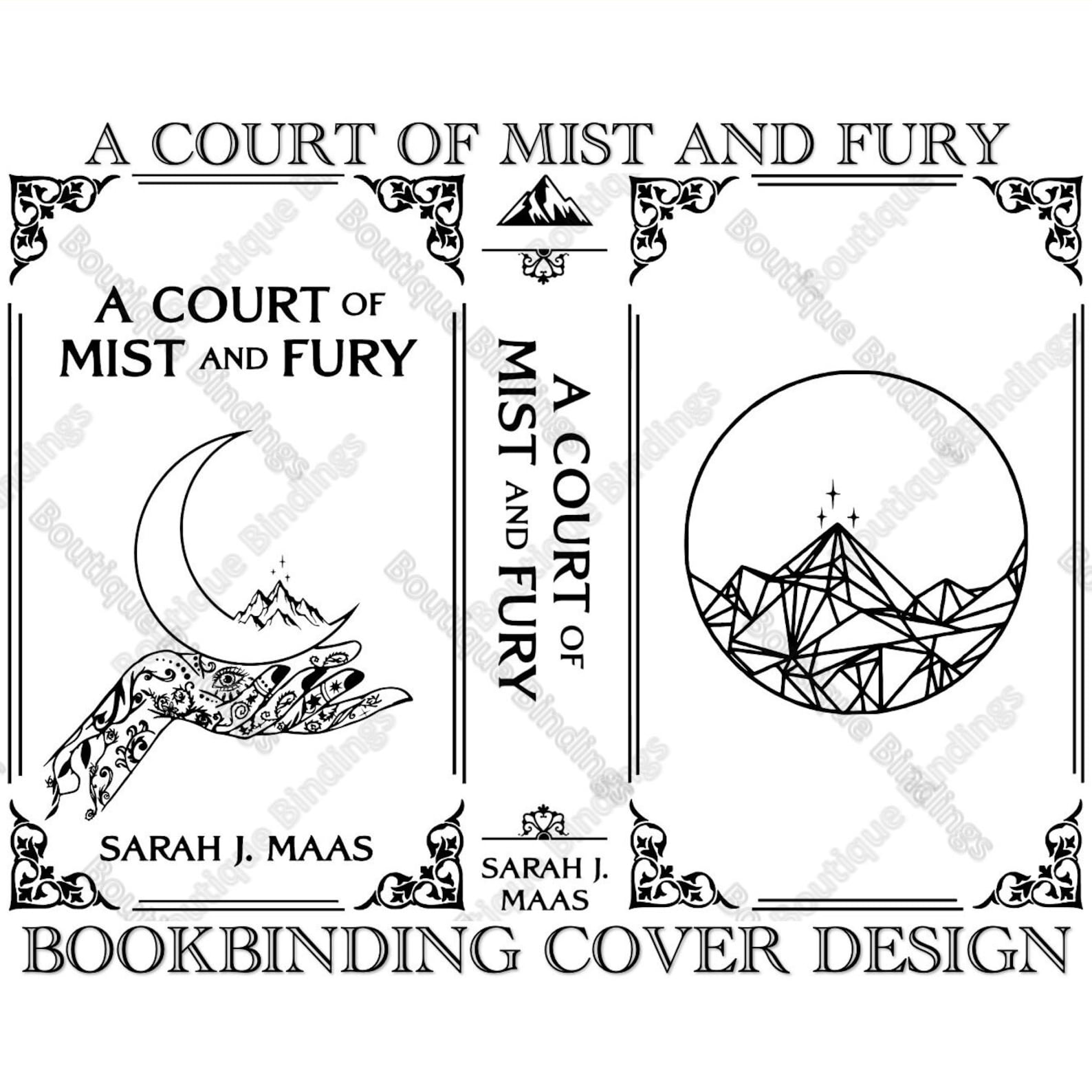 ACOMAF Bookbinding Cover Design SVG Files, a Court of Mist and Fury ...