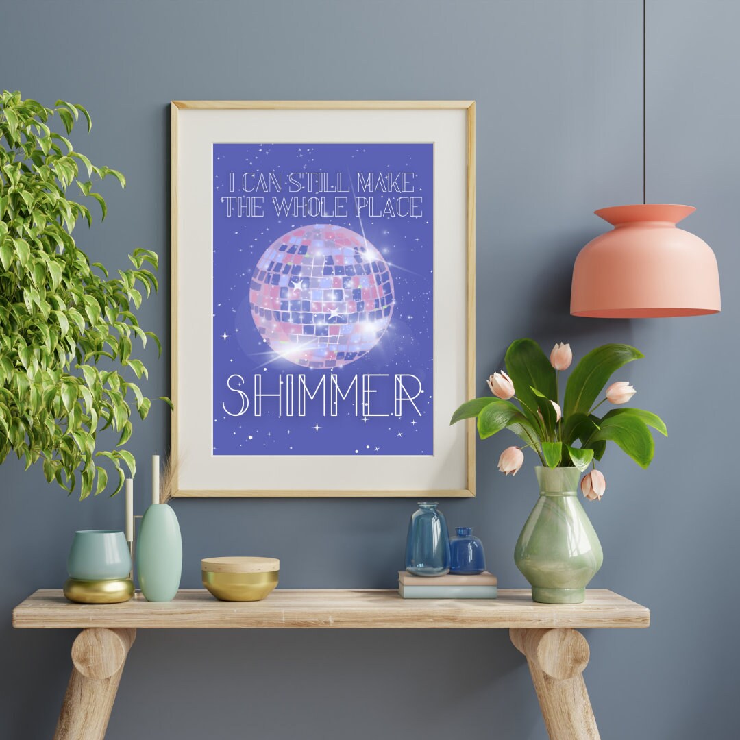 Taylor Swift Art Print I Can Still Make the Whole Place Shimmer ...