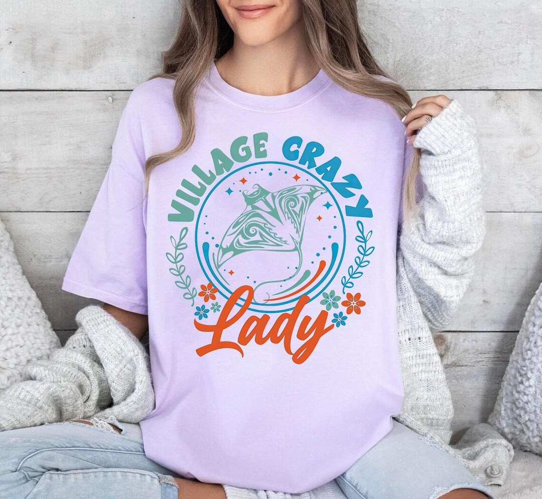 Disney Moana Village Crazy Lady Comfort Colors T-shirt, Princess Moana ...