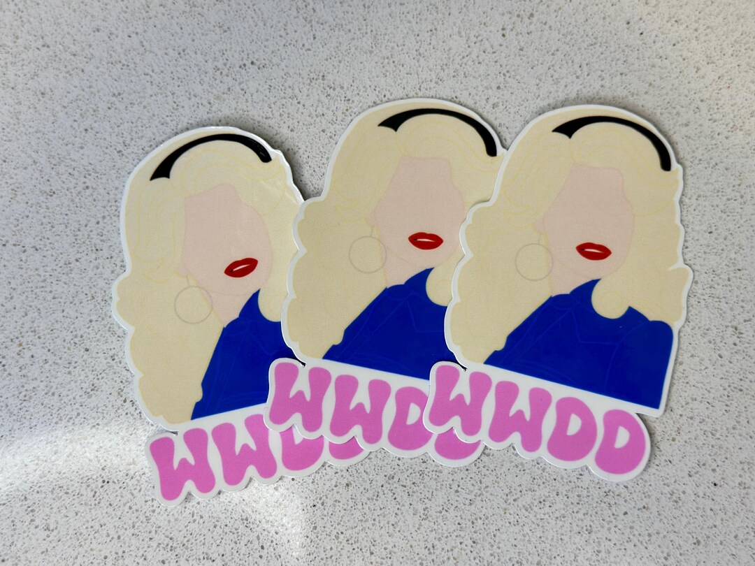 What Would Dolly Do Sticker/dolly Parton Sticker/dolly Parton Cute ...