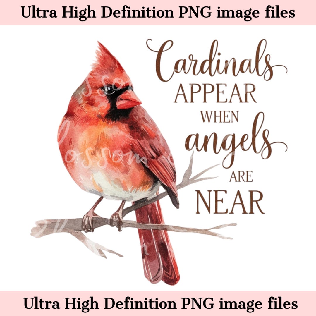 Digital - Cardinals Appear PNG - Instant Download When Angels Are Near ...