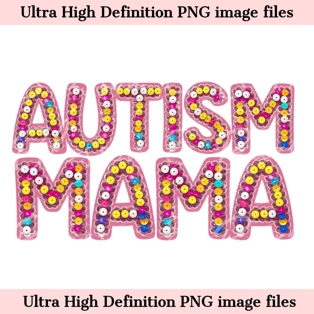 Digital Pink Autism Mama PNG Autism Awareness Png - Glitter Sequin PNG ...