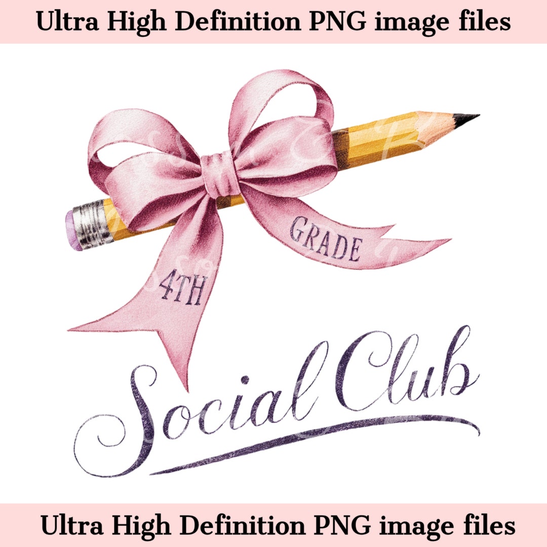 Teacher Coquette Pencil PNG, Fourth Grade, Coquette Pencil Png, 4th ...